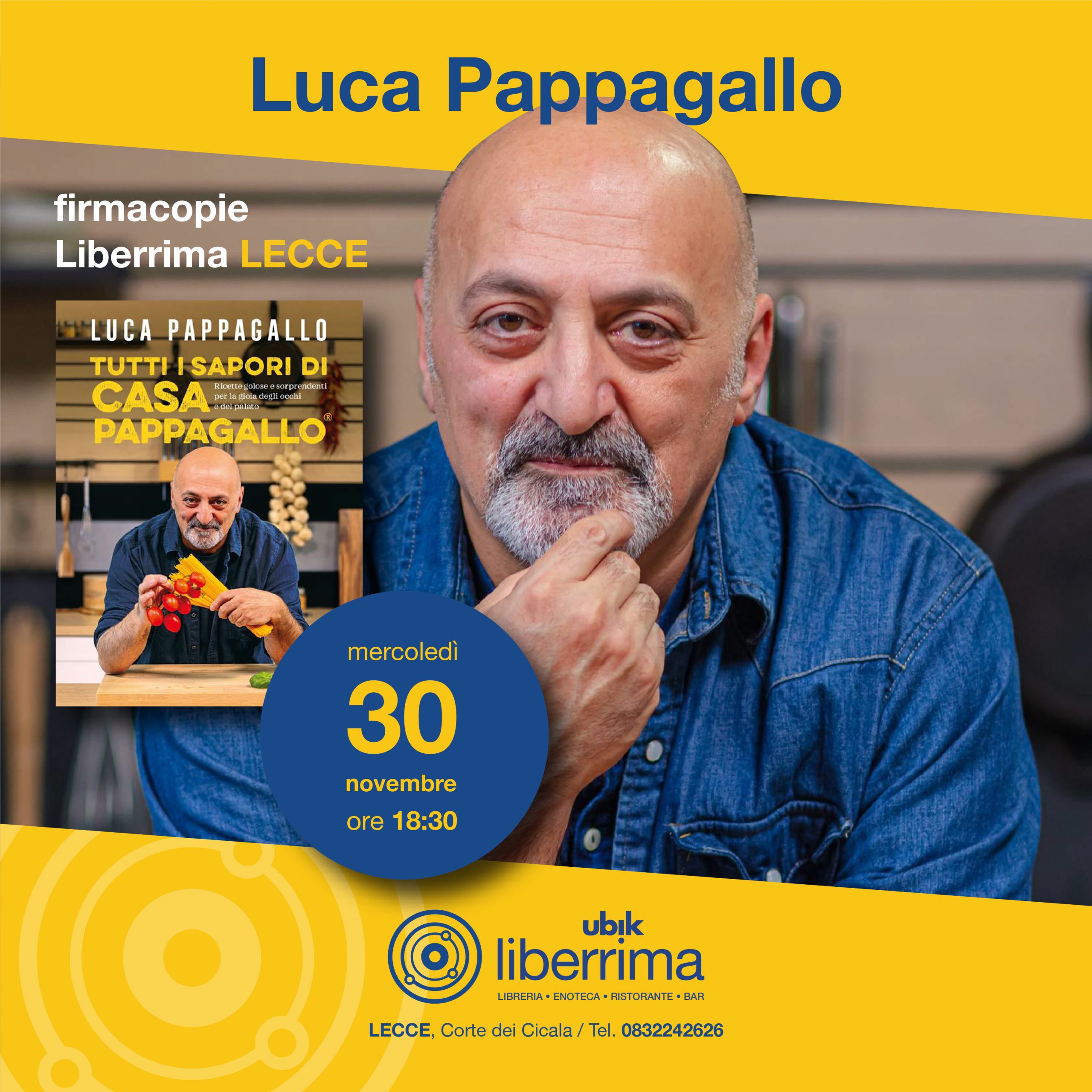 LUCA PAPPAGALLO PRESENTA "TUTTI I SAPORI DI CASA PAPPAGALLO" - Libreria ...
