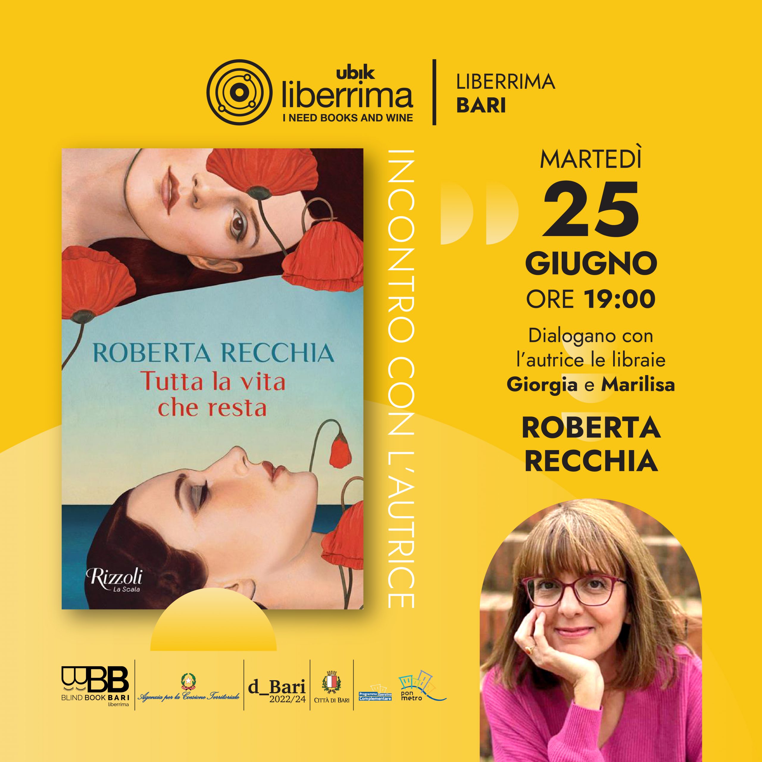 "Tutta la vita che resta", Roberta Recchia da Liberrima Bari - Libreria ...